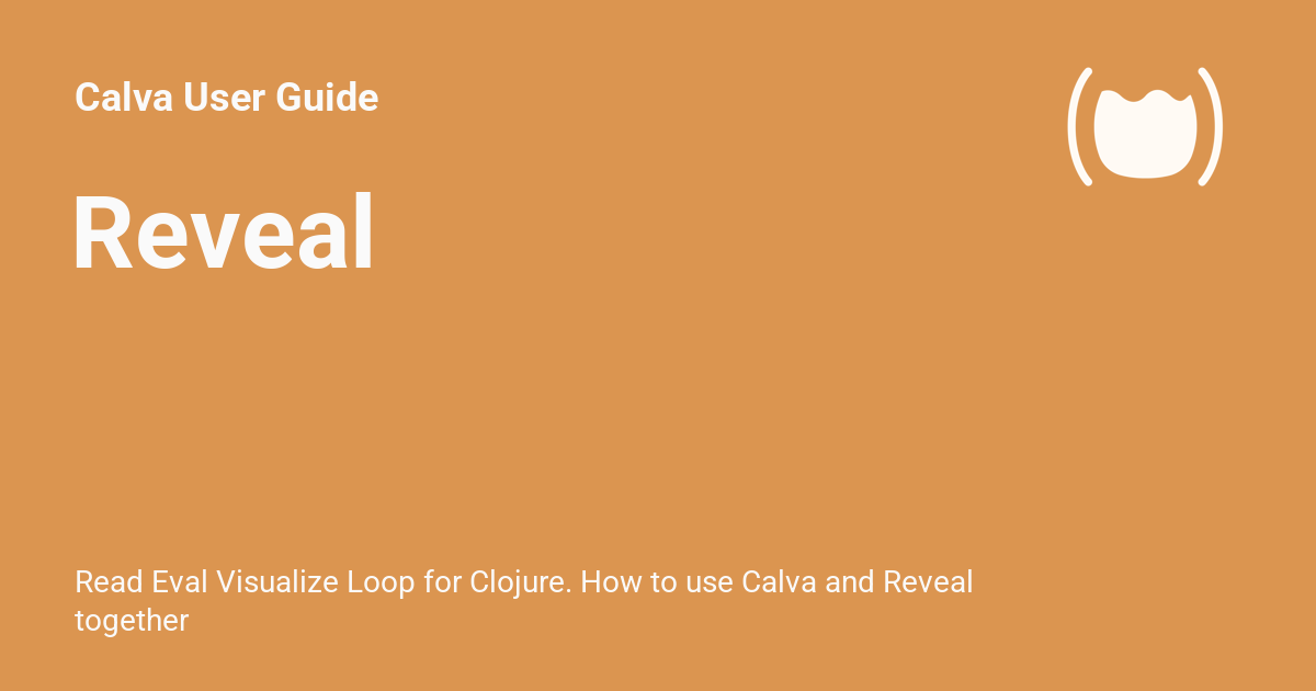Reveal - Calva User Guide